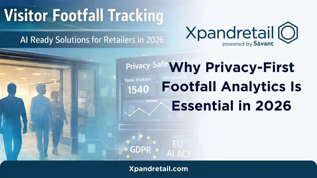 Why Privacy-First Footfall Analytics Is Essential in 2026